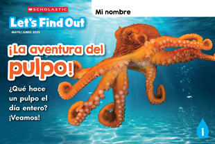 ¡La aventura del pulpo! - May / June 2024