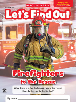 Firefighters to the Rescue - October 2017