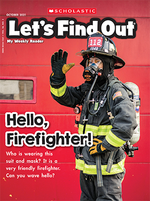 Hello, Firefighter! - October 2021